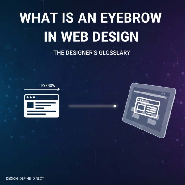 What Is an Eyebrow in Web Design? A Complete Beginner's Guide